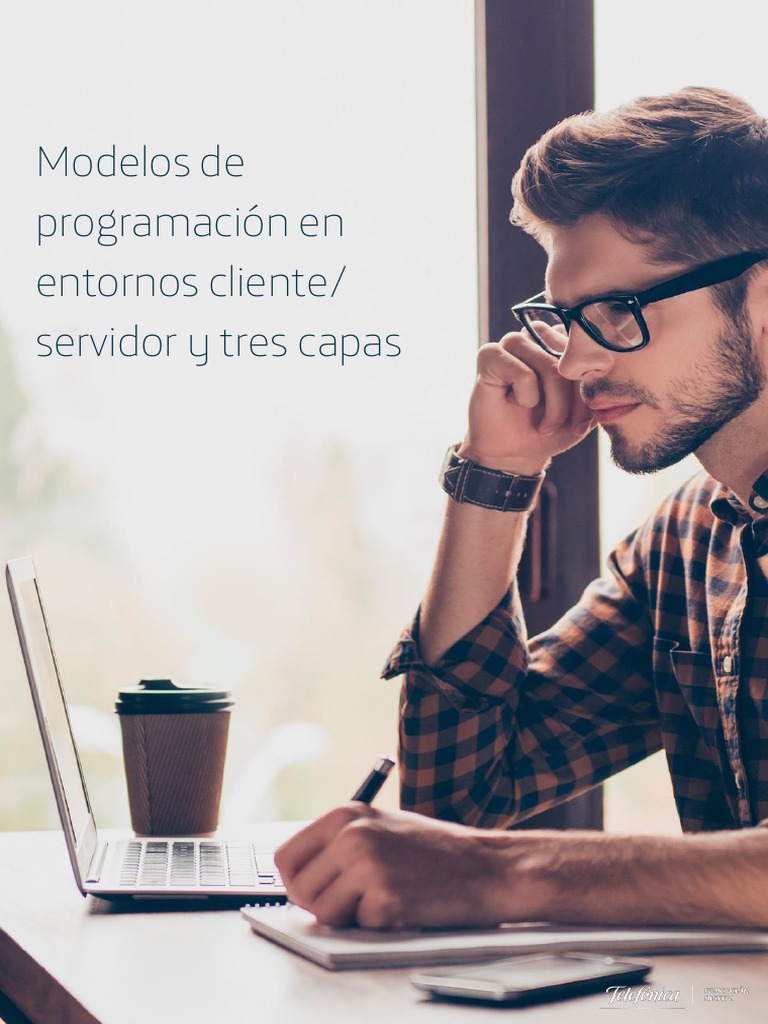 Modelos de Programación en Entornos Cliente/ Servidor y Tres Capas ...