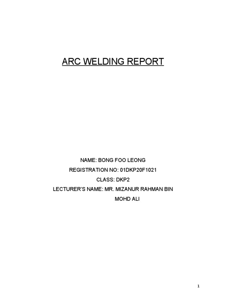 ARC Welding Report 1021 | PDF | Construction | Welding