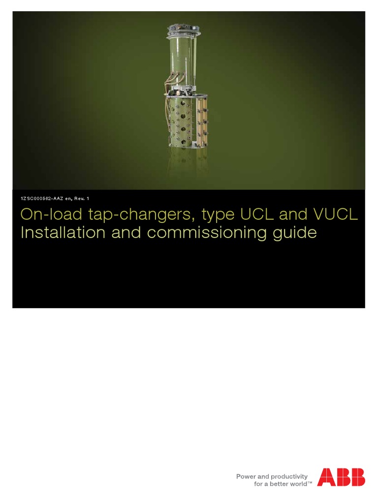On-Load Tap-Changers, Type UCL and VUCL: Installation and Commissioning ...