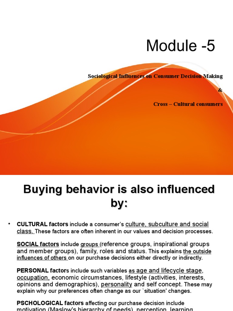 Sociological Influences On Consumer Decision Making & Cross - Cultural ...