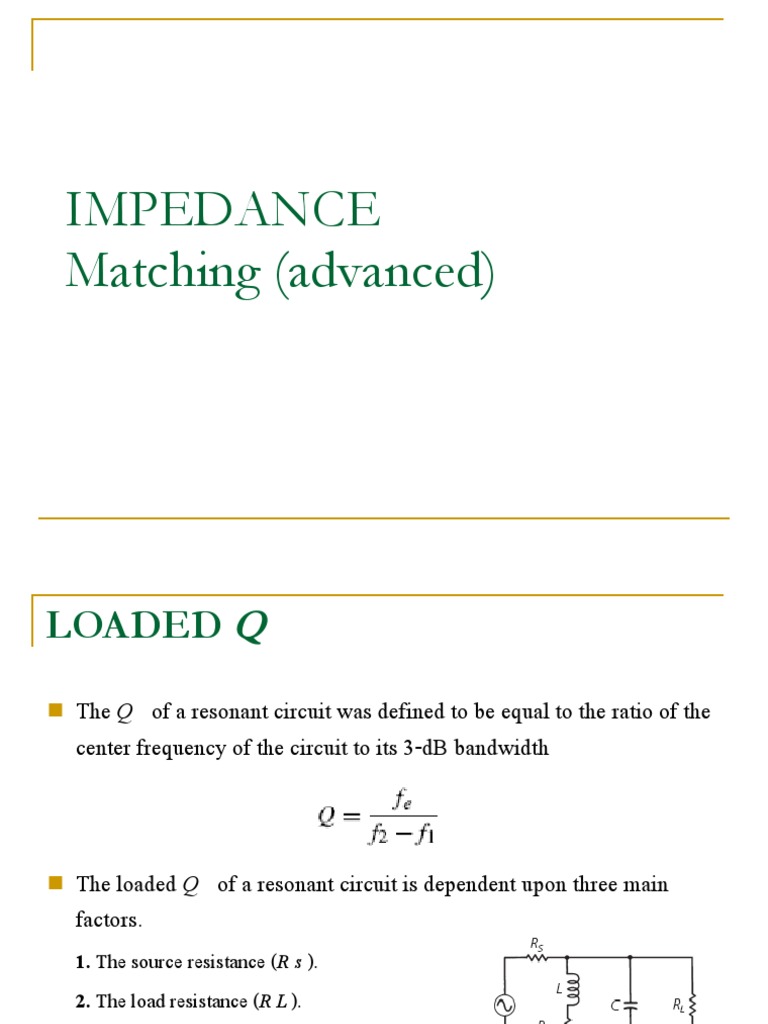 1.3 Advanced Impedance Matching | PDF | Electrical Impedance | Capacitor