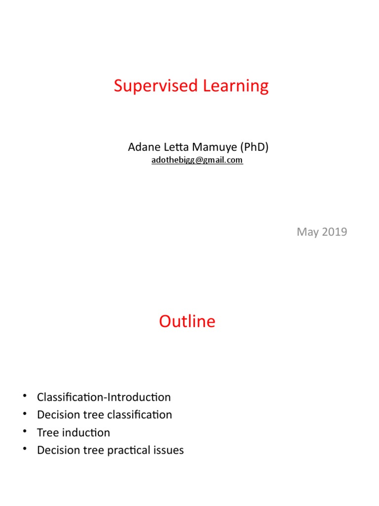 Supervised Learning: Adane Letta Mamuye (PHD) | PDF | Statistical Classification | Cognitive Science