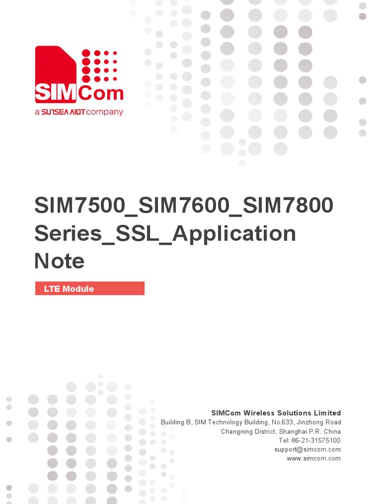 SIM7500 - SIM7600 - SIM7800 Series - SSL - Application Note: LTE Module ...