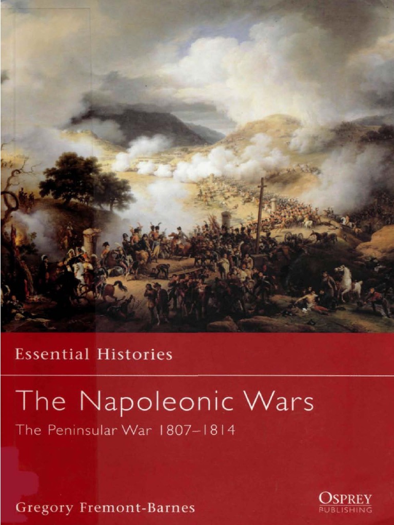 Osprey - Essential Histories 017 - The Napoleonic Wars (3) The ...