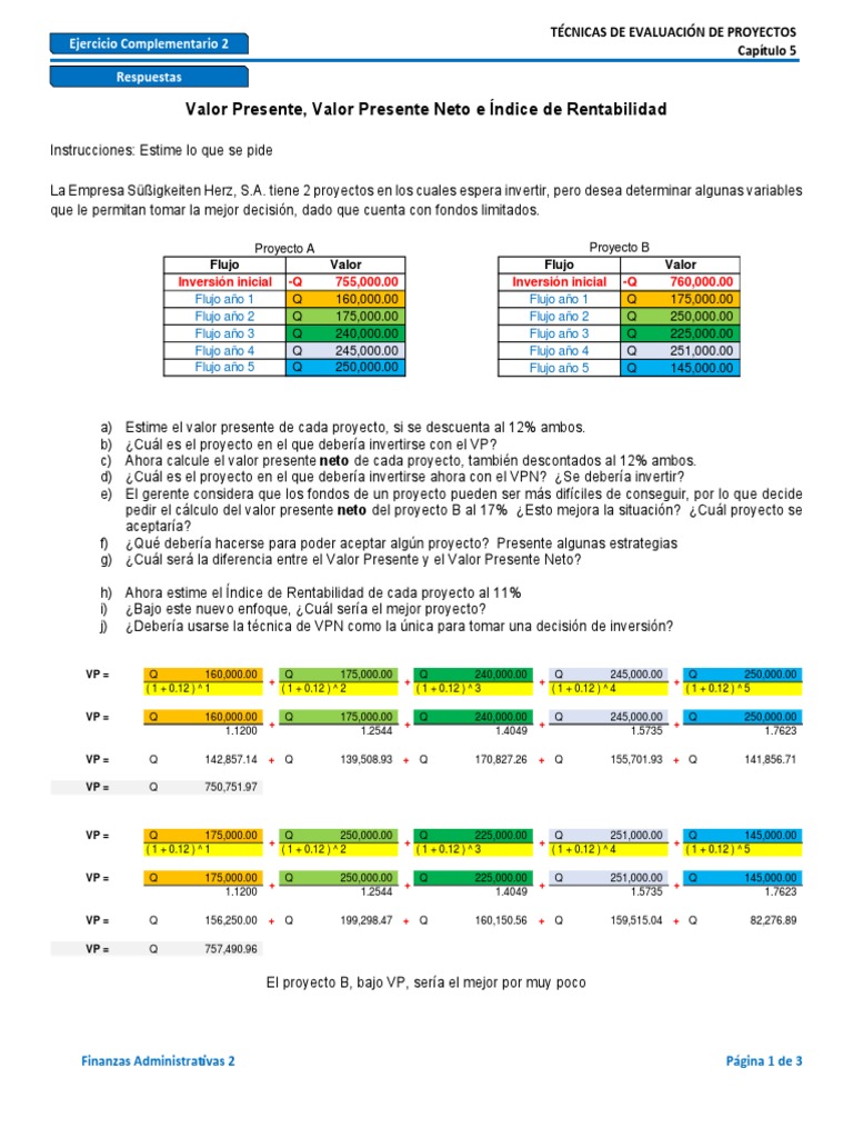 Fa2 - Ejercicio 2 Captulo 5 - Respuestas | PDF | Valor presente neto | Economias