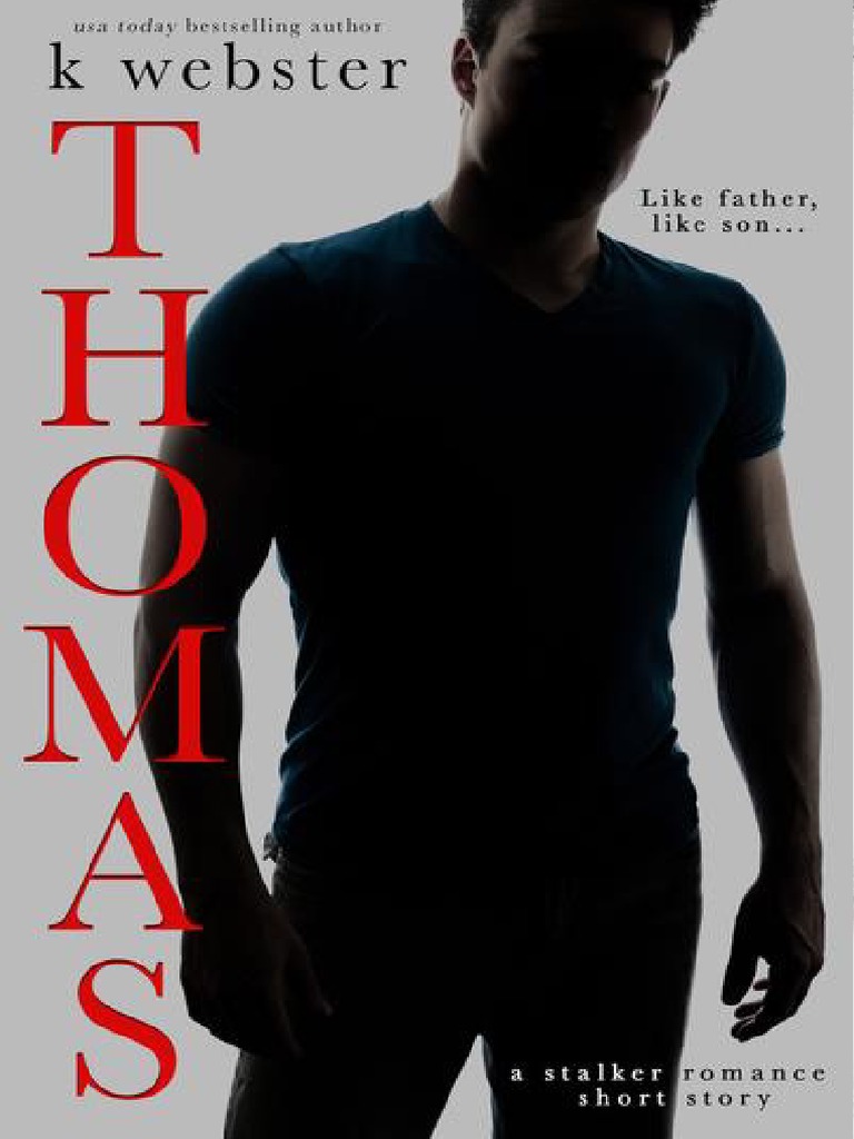 2 - Thomas - Spin-Off Notice - K. Webster | PDF | Beijo | Mulher