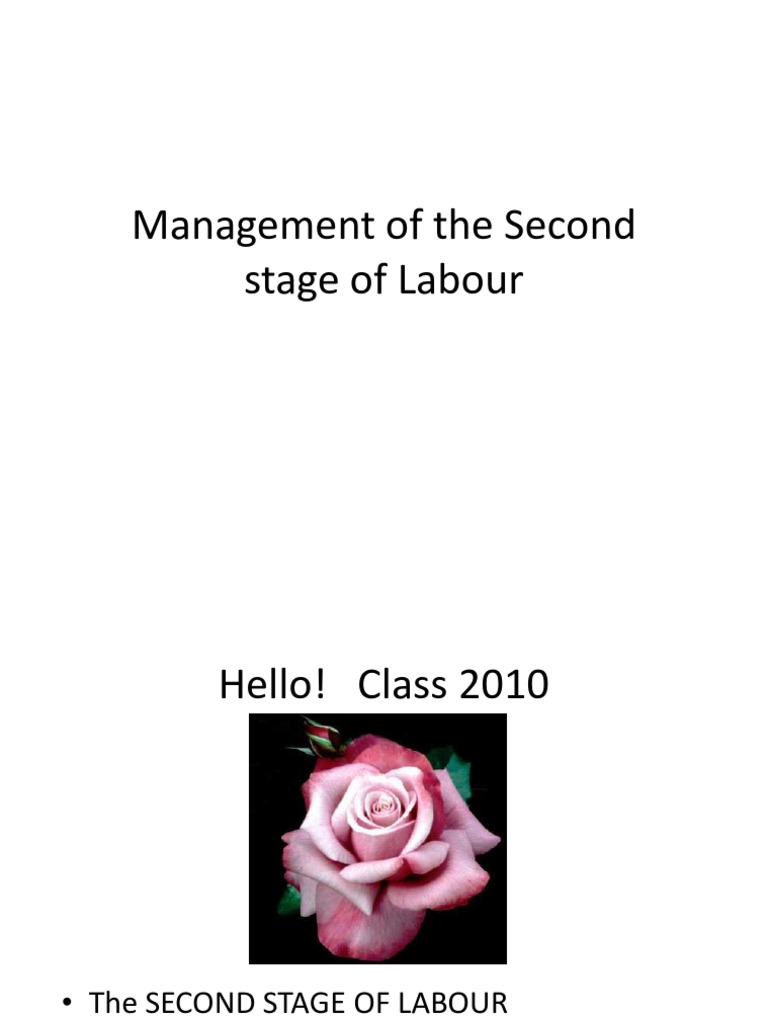 Management of Second Stage of Labour | PDF | Childbirth | Infants