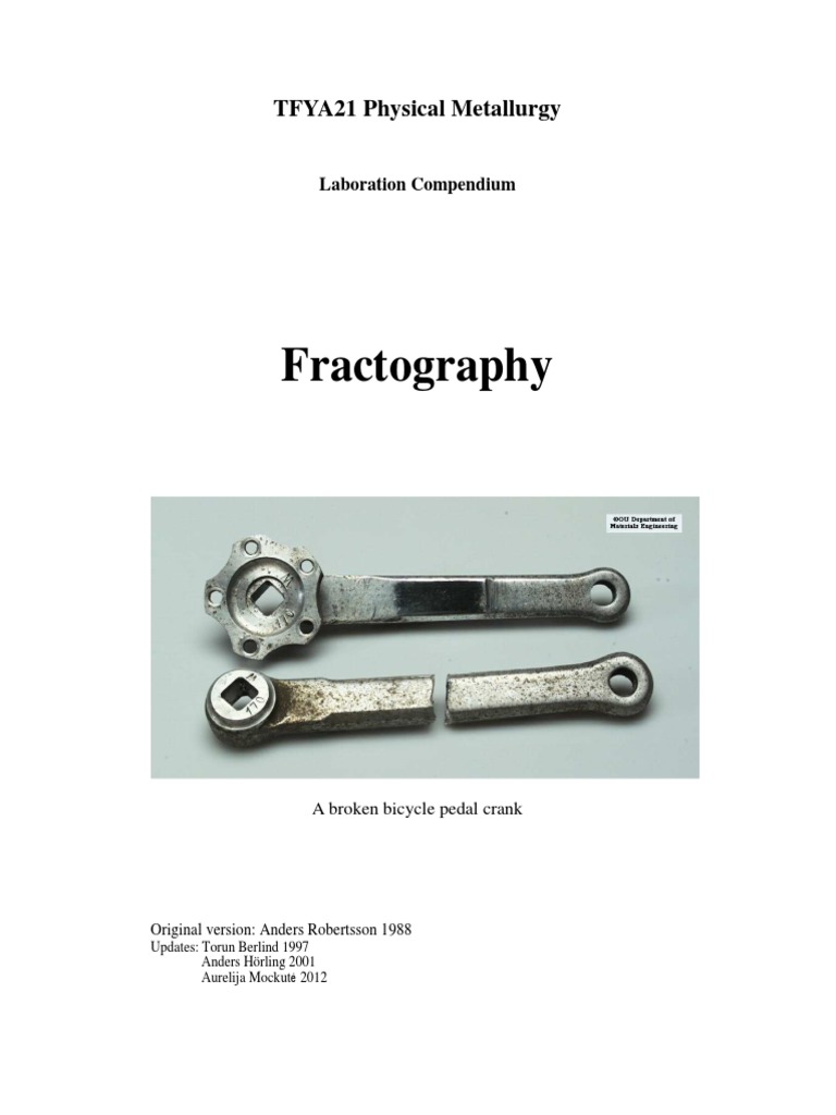 Fractography: TFYA21 Physical Metallurgy | PDF | Fracture | Ductility