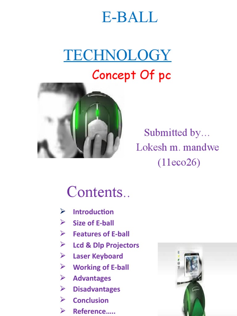 E-Ball Technology: Concept of PC | PDF | Electrical Engineering ...