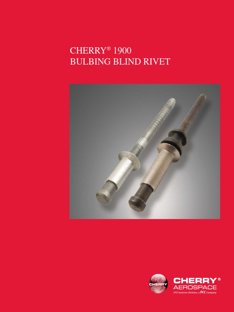 Cherry 1900 Bulbing Blind Rivet: SPS Fastener Division, A | PDF | Rivet ...