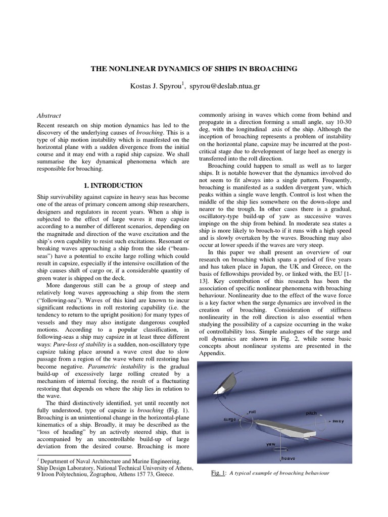 The Nonlinear Dynamics of Ships in Broaching Kostas J. Spyrou ...