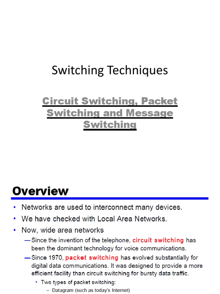 Switching Techniques: Circuit Switching, Packet Switching and Message Switching | PDF