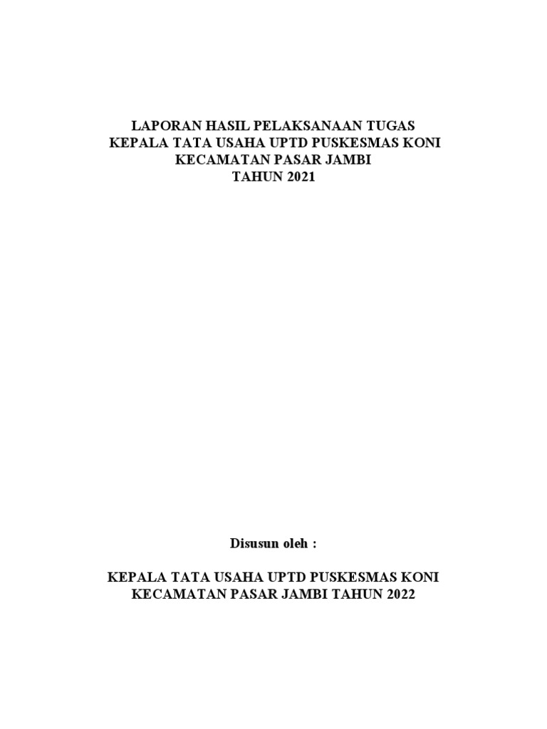 Laporan Tugas Kasubag TU Puskesmas 2021 | PDF