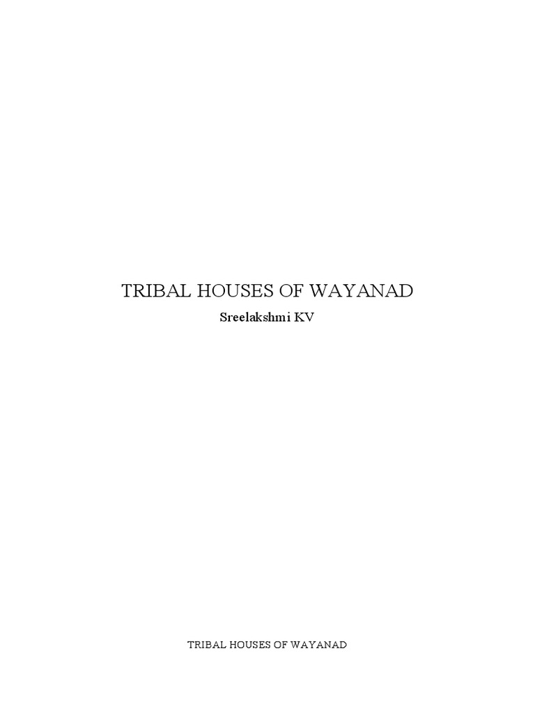 Wayanad's Traditional Tribal Houses | PDF | Roof | Economic Sectors