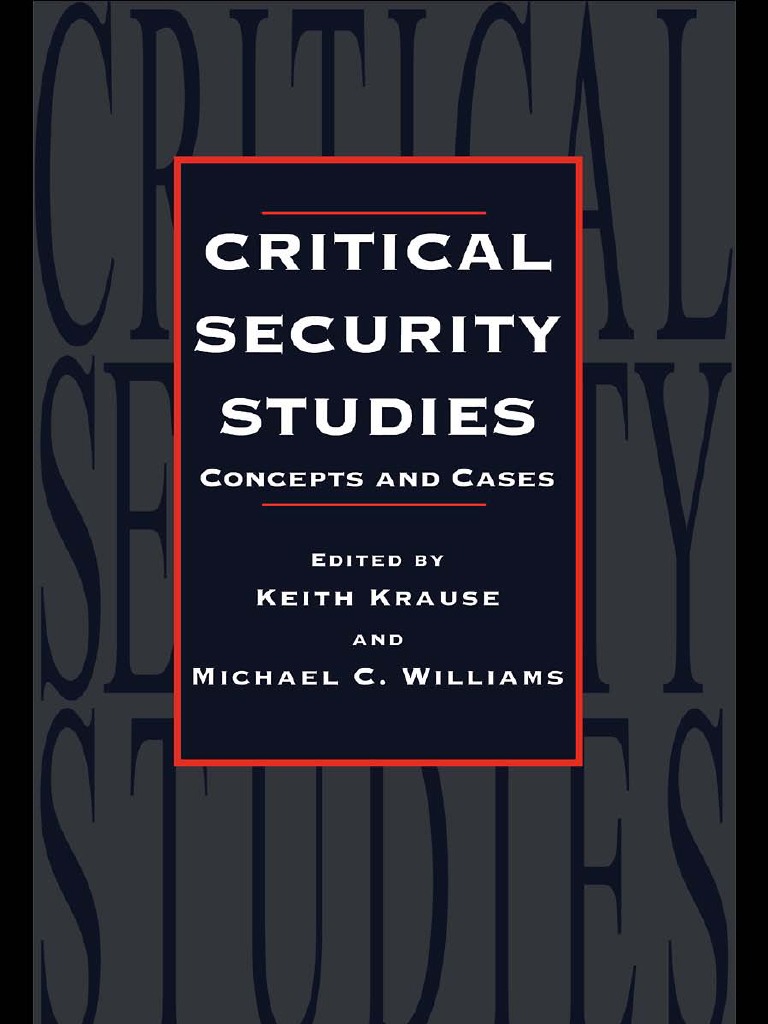 Critical Security Studies | Download Free PDF | International Relations ...