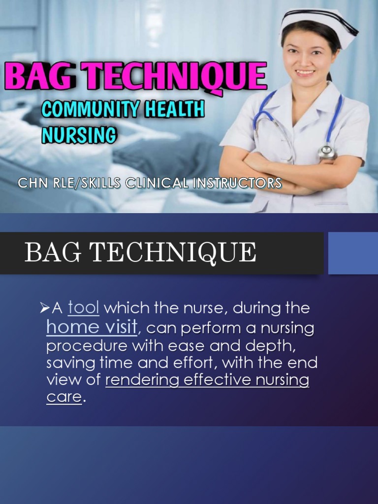 Bag Technique | PDF | Nursing | Medicine