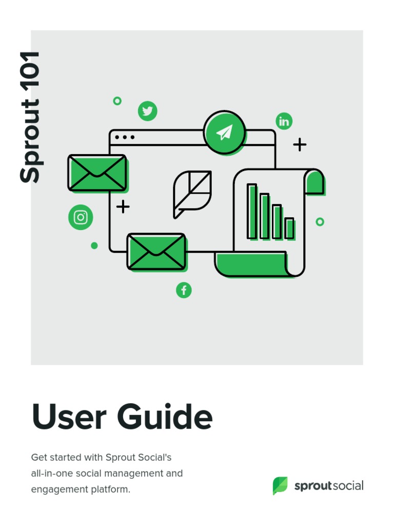 User Guide: Get Started With Sprout Social's All-In-One Social ...