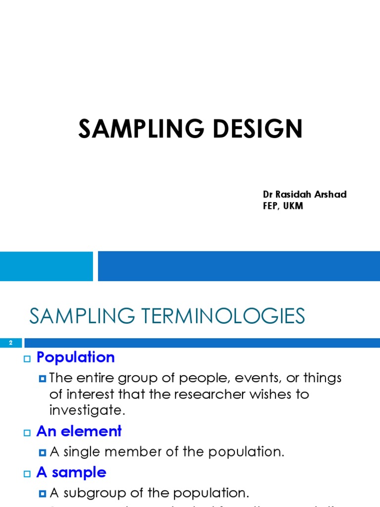 Sampling Design: DR Rasidah Arshad Fep, Ukm | PDF | Sampling ...