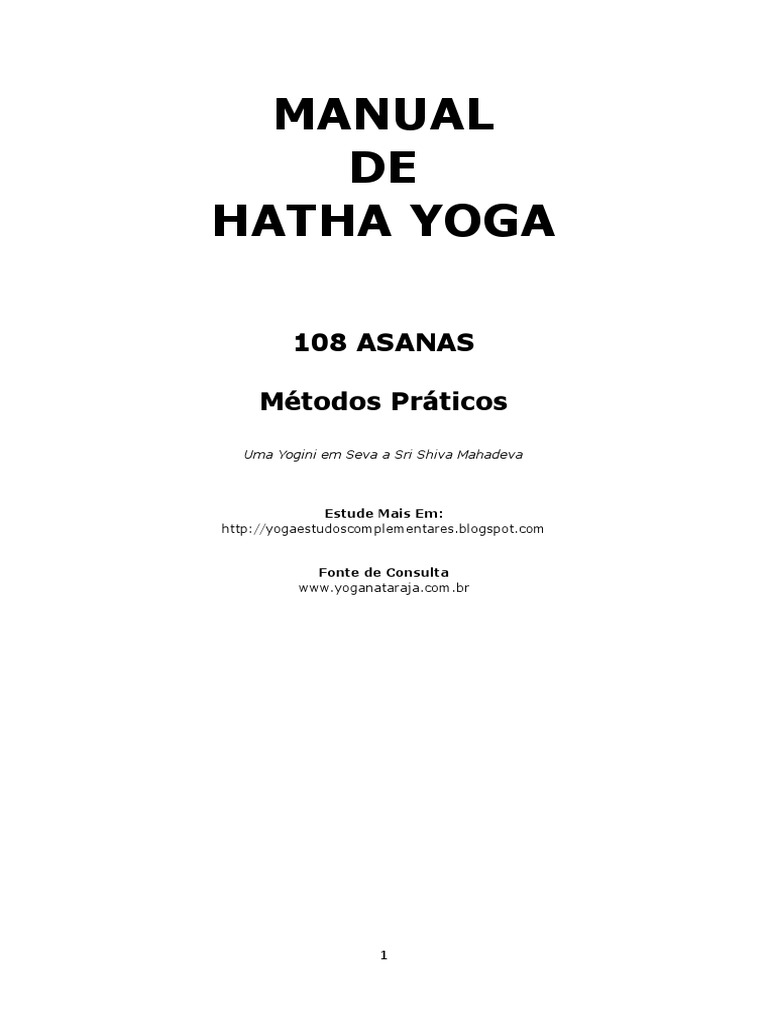 MANUAL DE HATHA YOGA 108 ASANAS Metodos | PDF | Asana | Estética