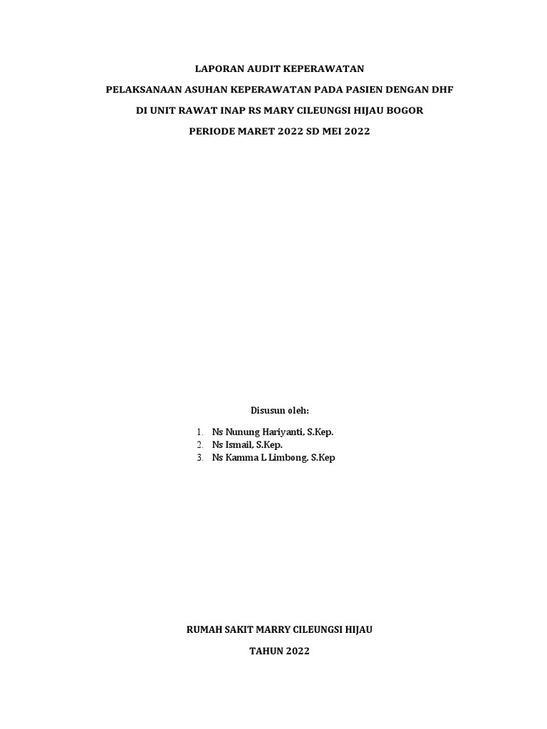 DHF Laporan Audit Keperawatan DHF Juli 2022 | PDF