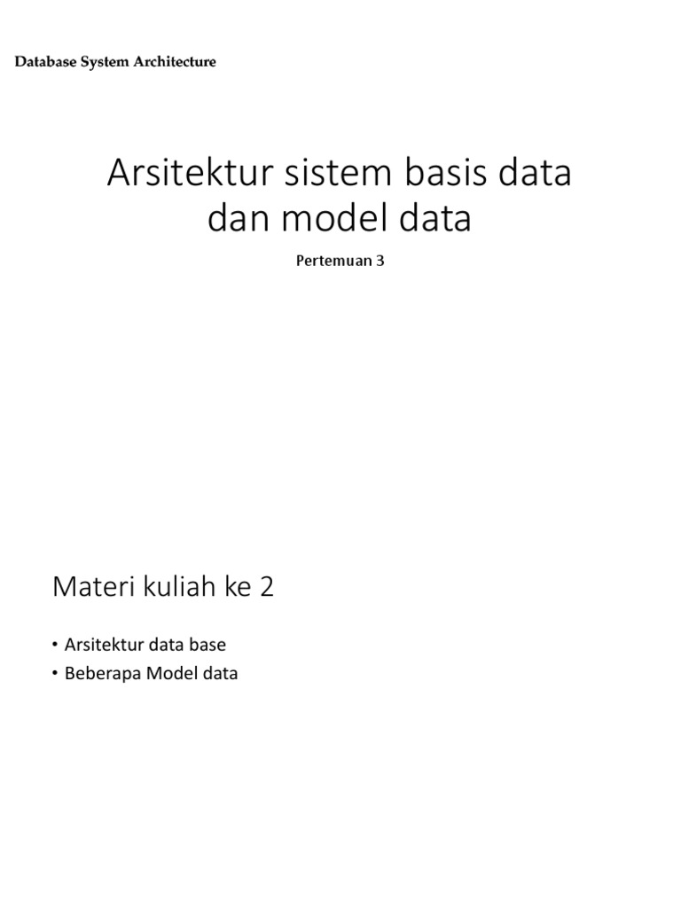 Pertemuan 3 Arsitektur Sistem Basis Data | PDF