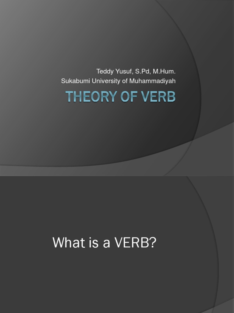Pertemuan Ke 3 Verb Theory | Download Free PDF | Adjective | Linguistic Morphology