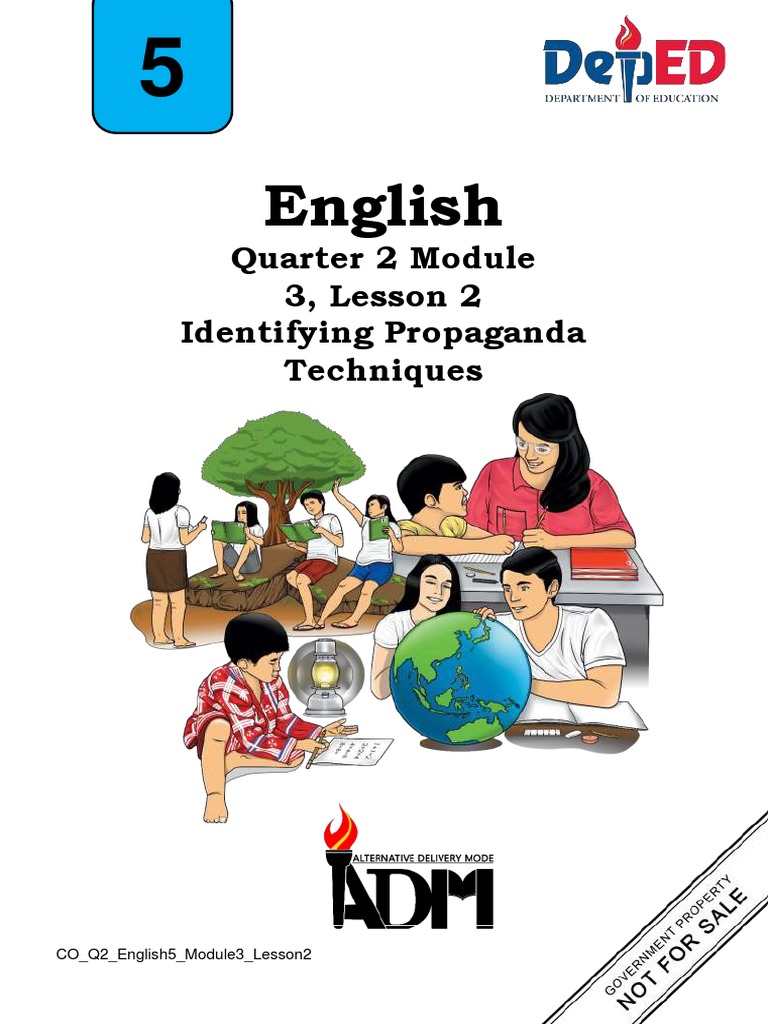 English: Quarter 2 Module 3, Lesson 2 Identifying Propaganda Techniques ...