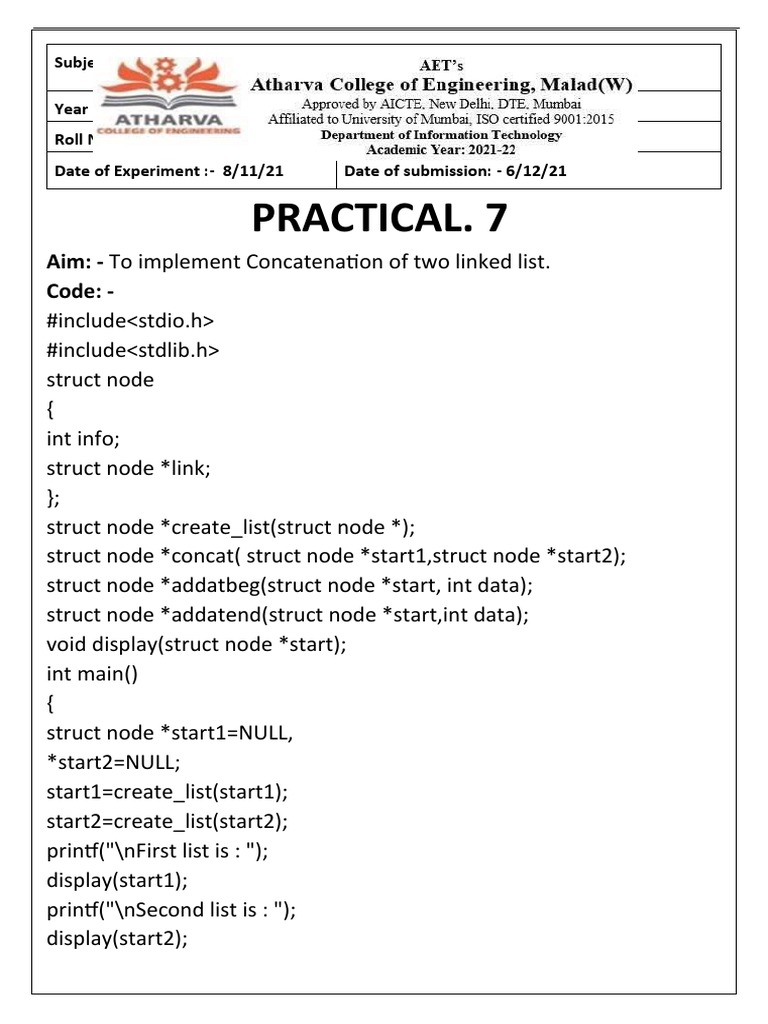 Practical. 7: Aim: - To Implement Concatenation of Two Linked List ...