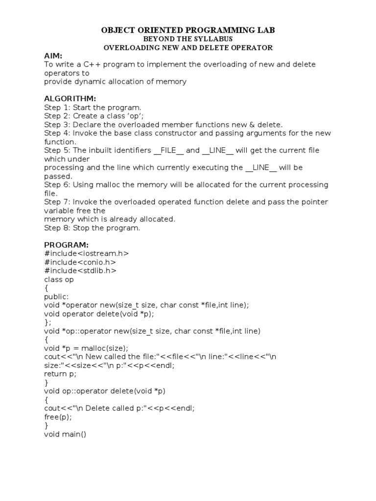 Object Oriented Programming Lab: Beyond The Syllabus Overloading New and Delete Operator Aim ...