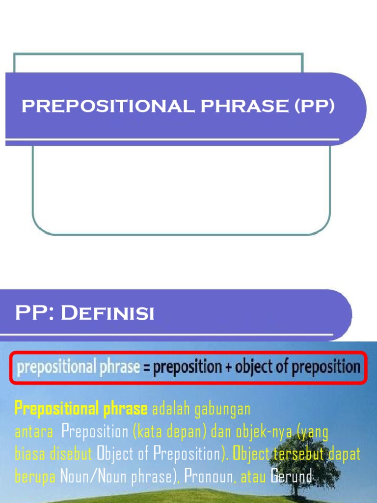 Definisi dan Contoh Prepositional Phrase | PDF | Pengembangan Diri
