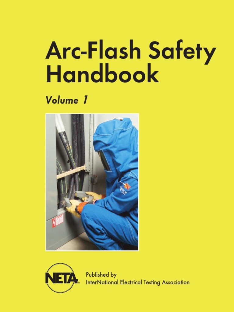 Arc Flash Safety Handbook Volume 1 | PDF | Electric Arc | Volt