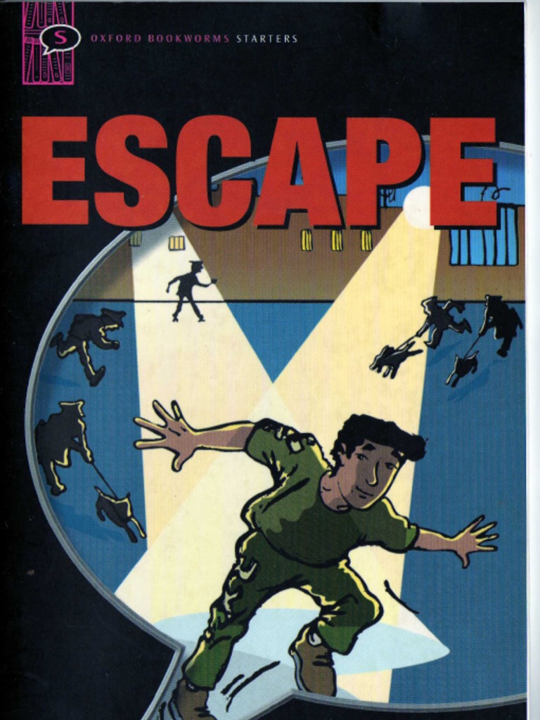 Escape (Oxford Bookworms. Starters) | PDF