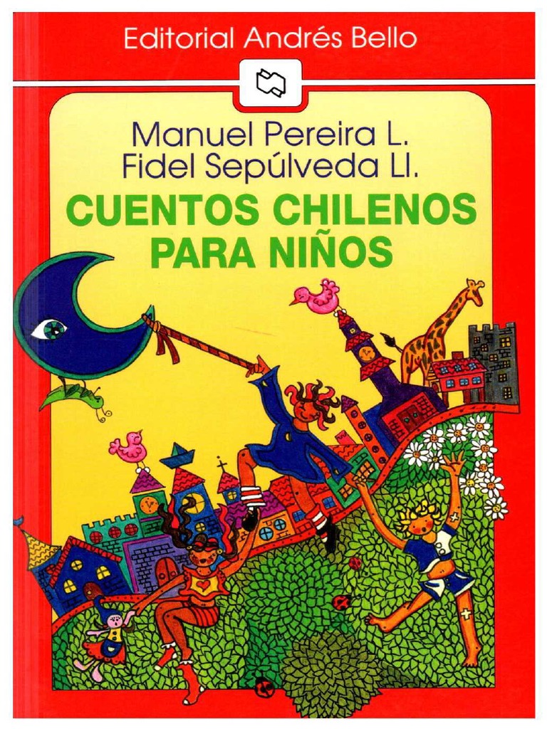 Cuentos Chilenos para Niños | PDF