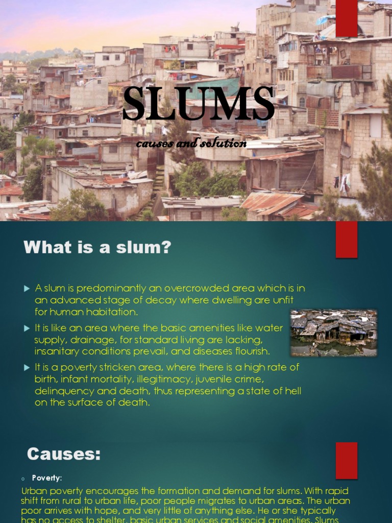 Slums: Causes and Solution | PDF | Slum | Poverty