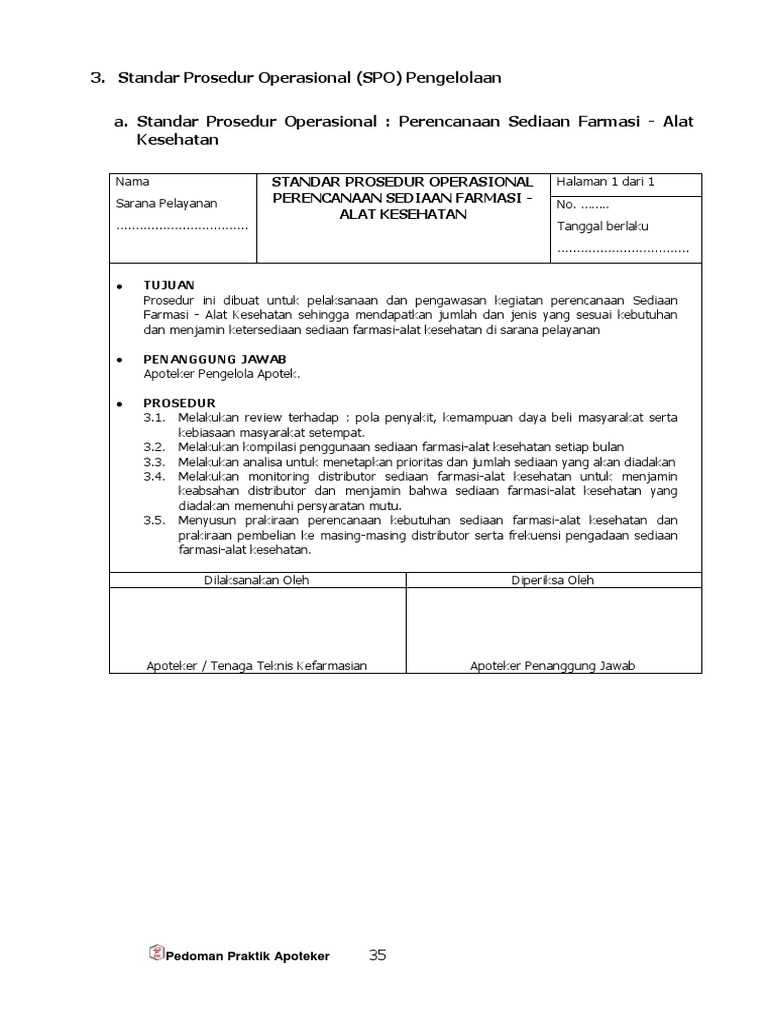 Standar Prosedur Operasional (SPO) Pengelolaan A. Standar Prosedur ...