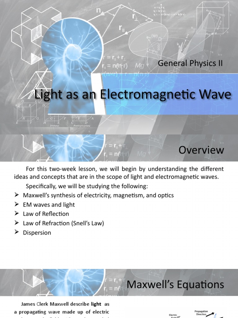 Light As An Electromagnetic Wave: General Physics II | PDF | Waves ...