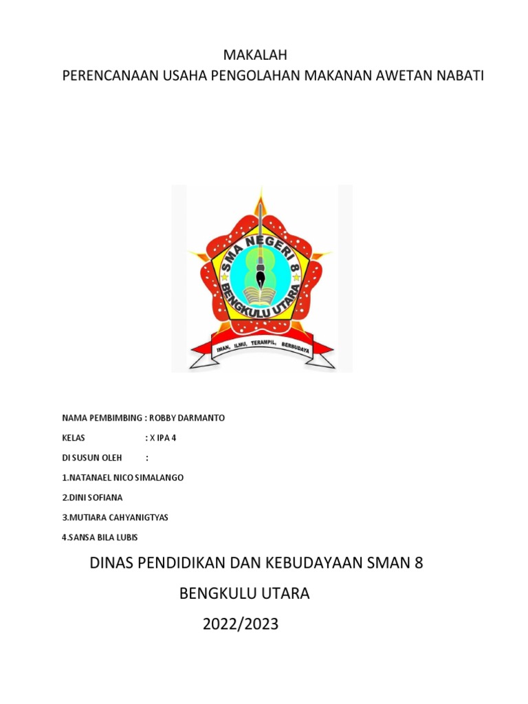 Makalah Perencanaan Usaha Pengolahan Makanan Awetan Nabati | PDF