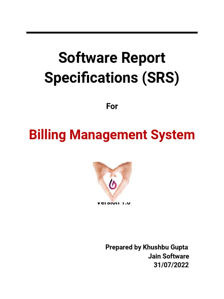 Software Report Specifications (SRS) : Billing Management System | PDF | Software | Operating System