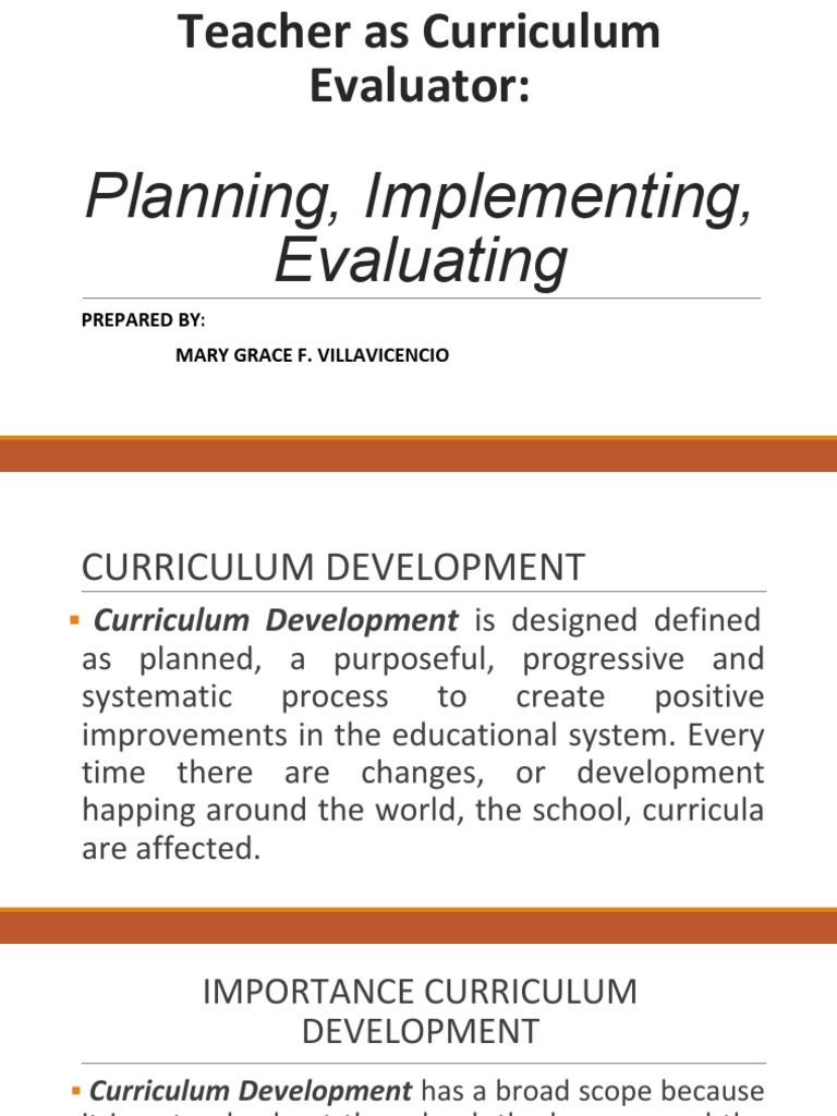 Teacher As Curriculum Evaluator (Planning, Implementing, Evaluation) | PDF | Curriculum | Teachers