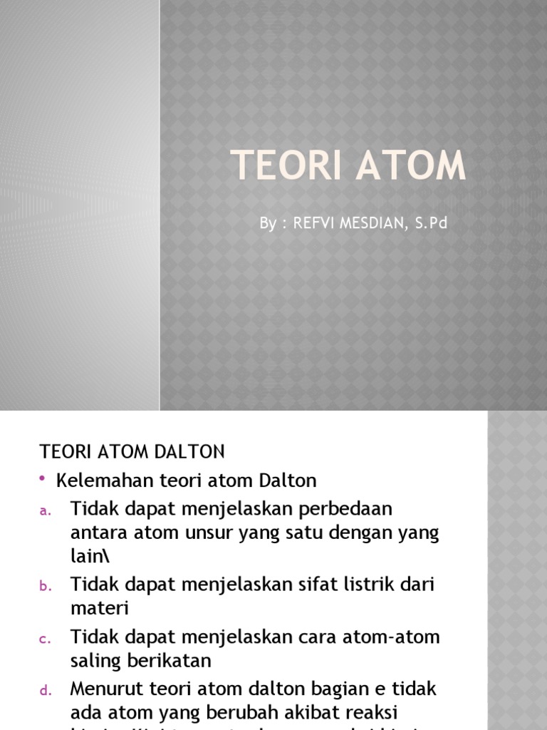 Kelebihan Dan Kelemahan Teori Atom | PDF