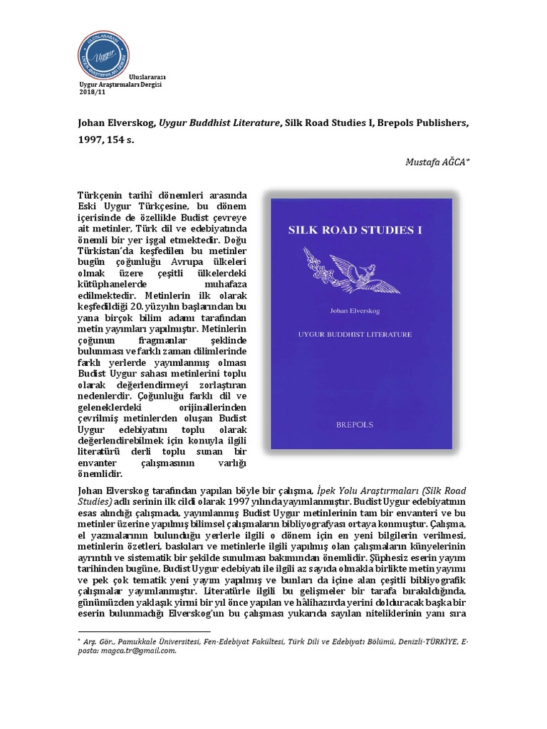 Mustafa AGCA - Johan Elverskog, Uygur Buddhist Literature, Silk Road ...