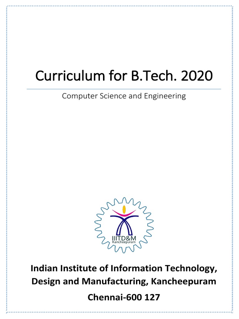 Curriculum For B.Tech. 2020: Computer Science and Engineering | PDF ...