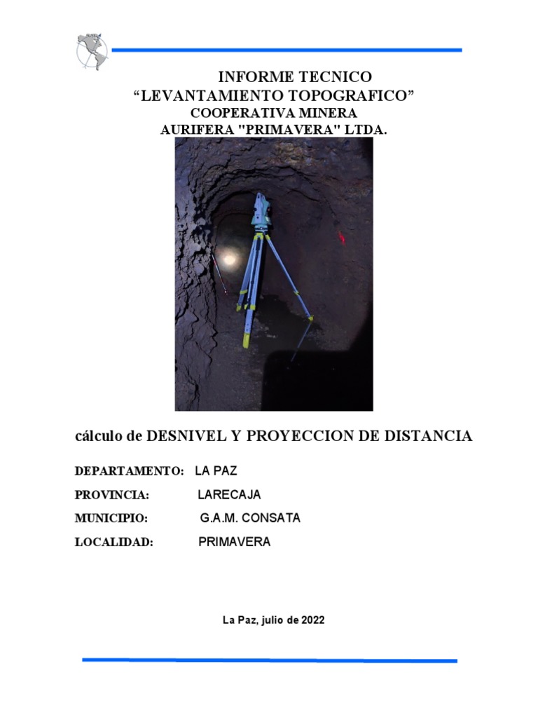 Informe técnico de levantamiento topográfico de la cooperativa minera aurífera Primavera Ltda ...