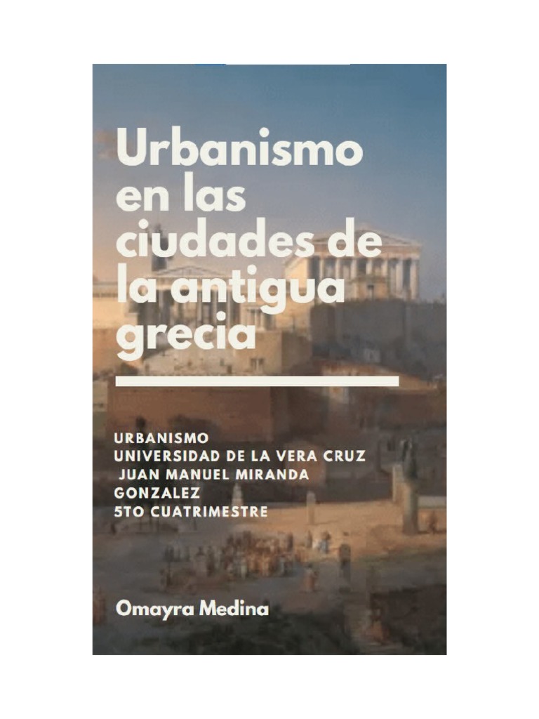 El Urbanismo en El Mundo Griego | PDF | Antigua Grecia | Antiguedad clasica