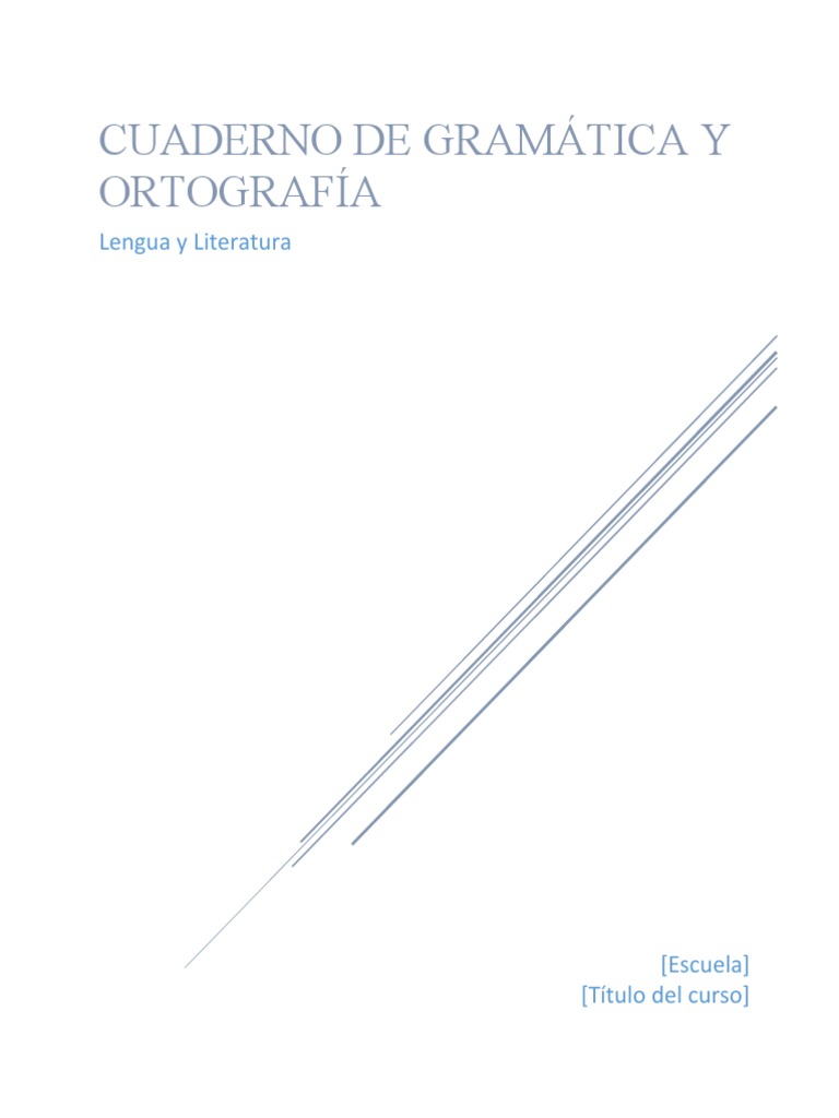 Cuaderno de Ortografía y Gramática | PDF
