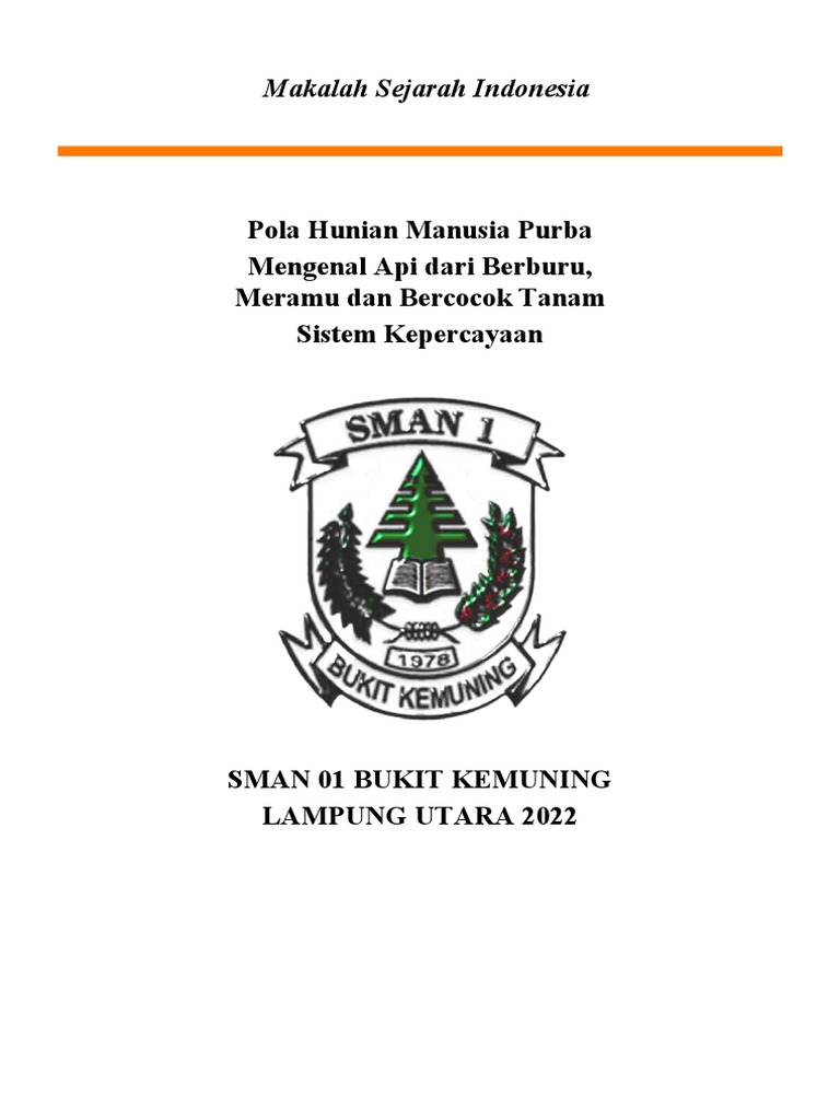 Pola Hunian Manusia Purba Mengenal Api Dari Berburu, Meramu Dan ...