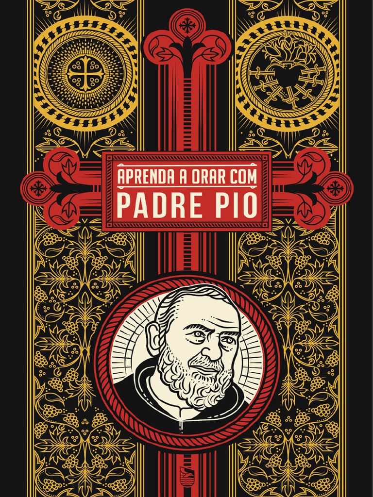 Aprenda A Orar Com o Padre Pio | PDF | Oração | Rosário