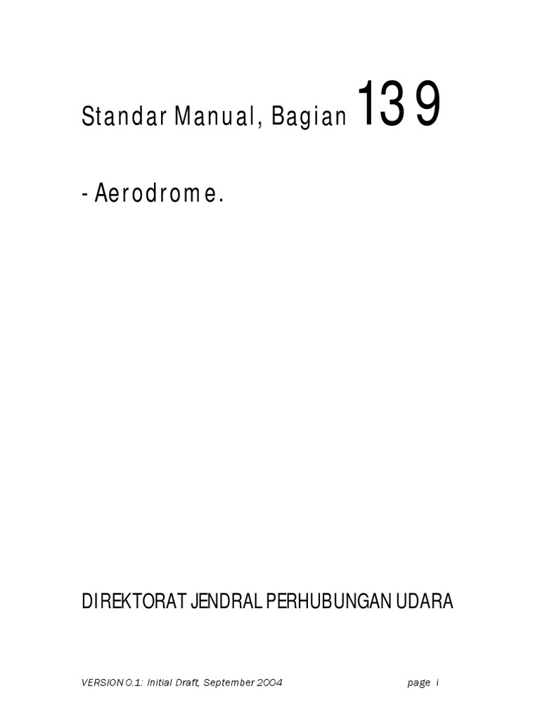Standar Manual, Bagian - Aerodrome.: Standards Part 139 | PDF
