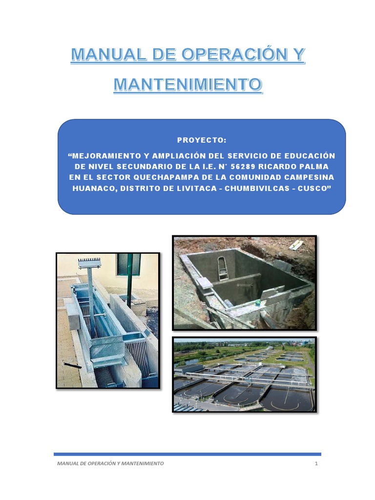 Manual para la operación y mantenimiento del sistema de tratamiento de aguas residuales de la I ...