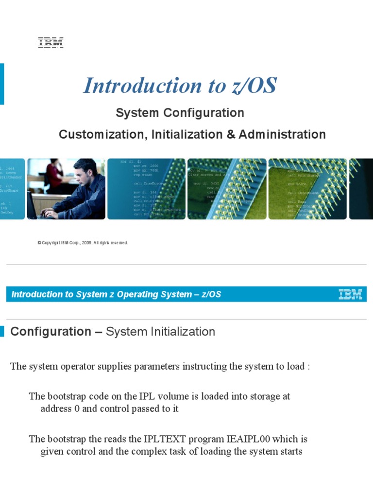 Introduction To z/OS: System Configuration | PDF | Booting | Library ...